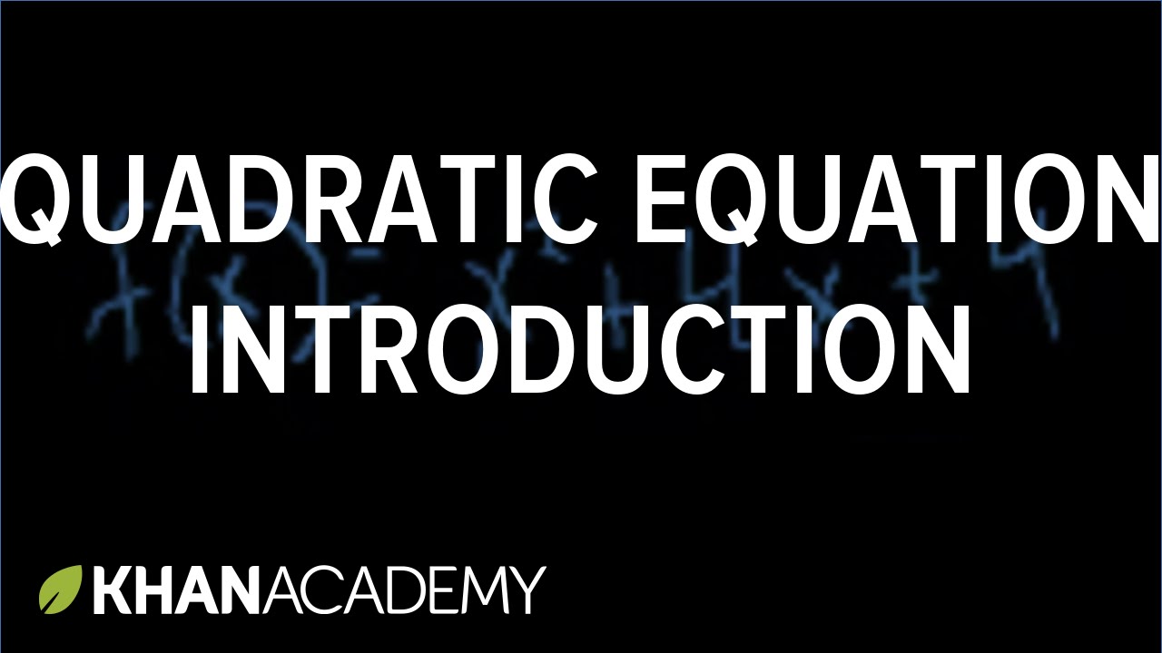 Introduction to the quadratic equation – CCTubes